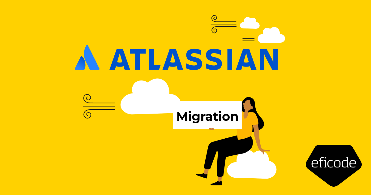 Atlassian Cloud Migration – Euer Weg in die Cloud | Eficode